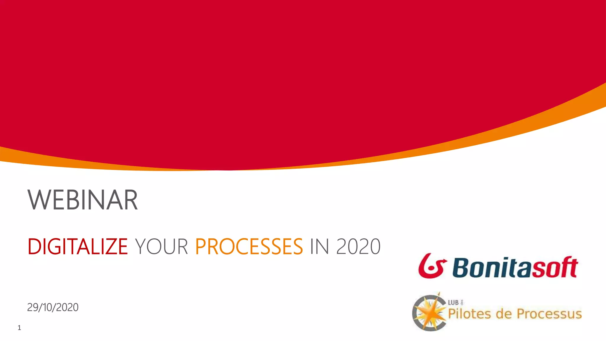 Digitalize your processes in 2020 | PPT