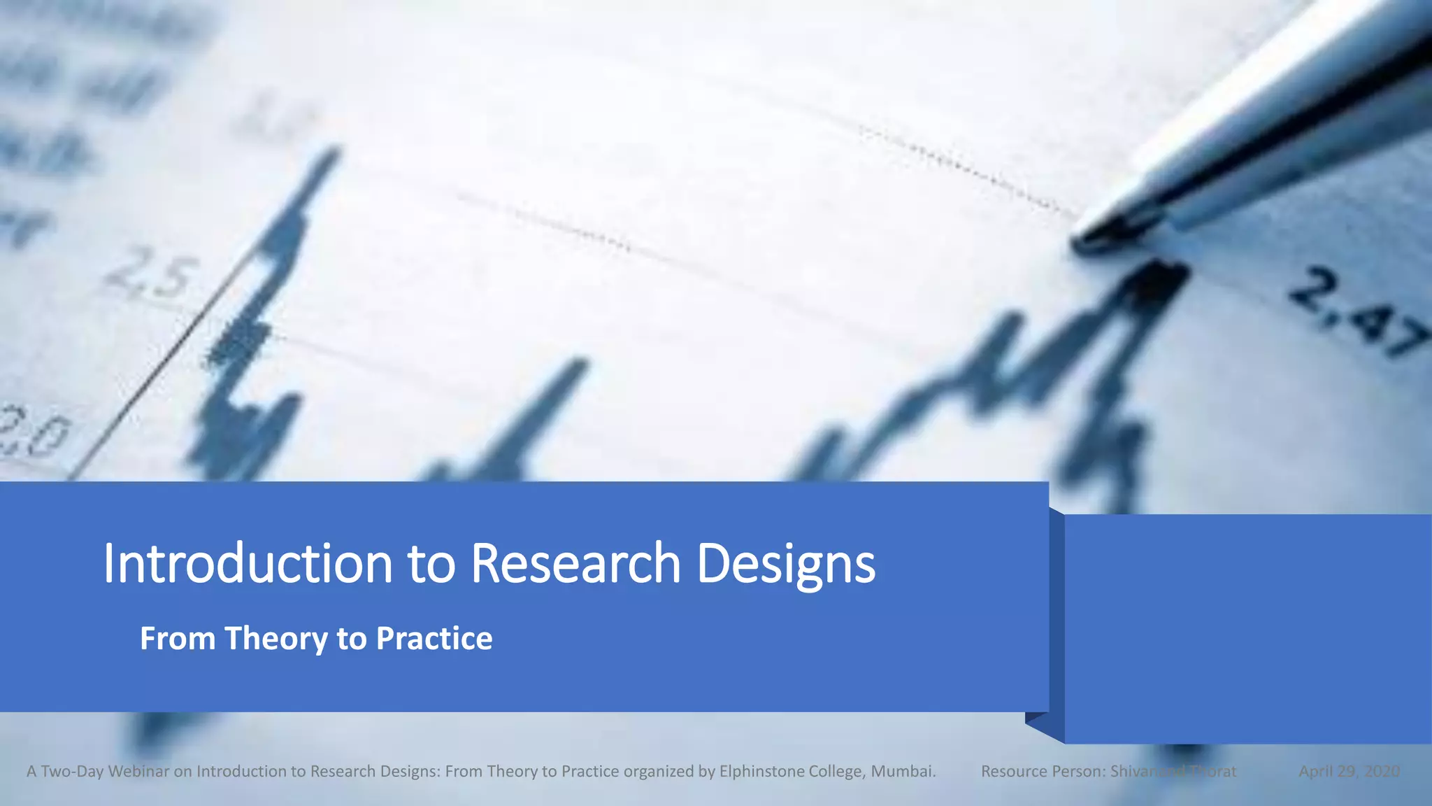 Introduction to Research Methodology & Designs: from Theory to Practice ...