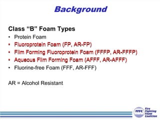 Webinar on Best Environmental Practices for Class B Firefighting Foams ...