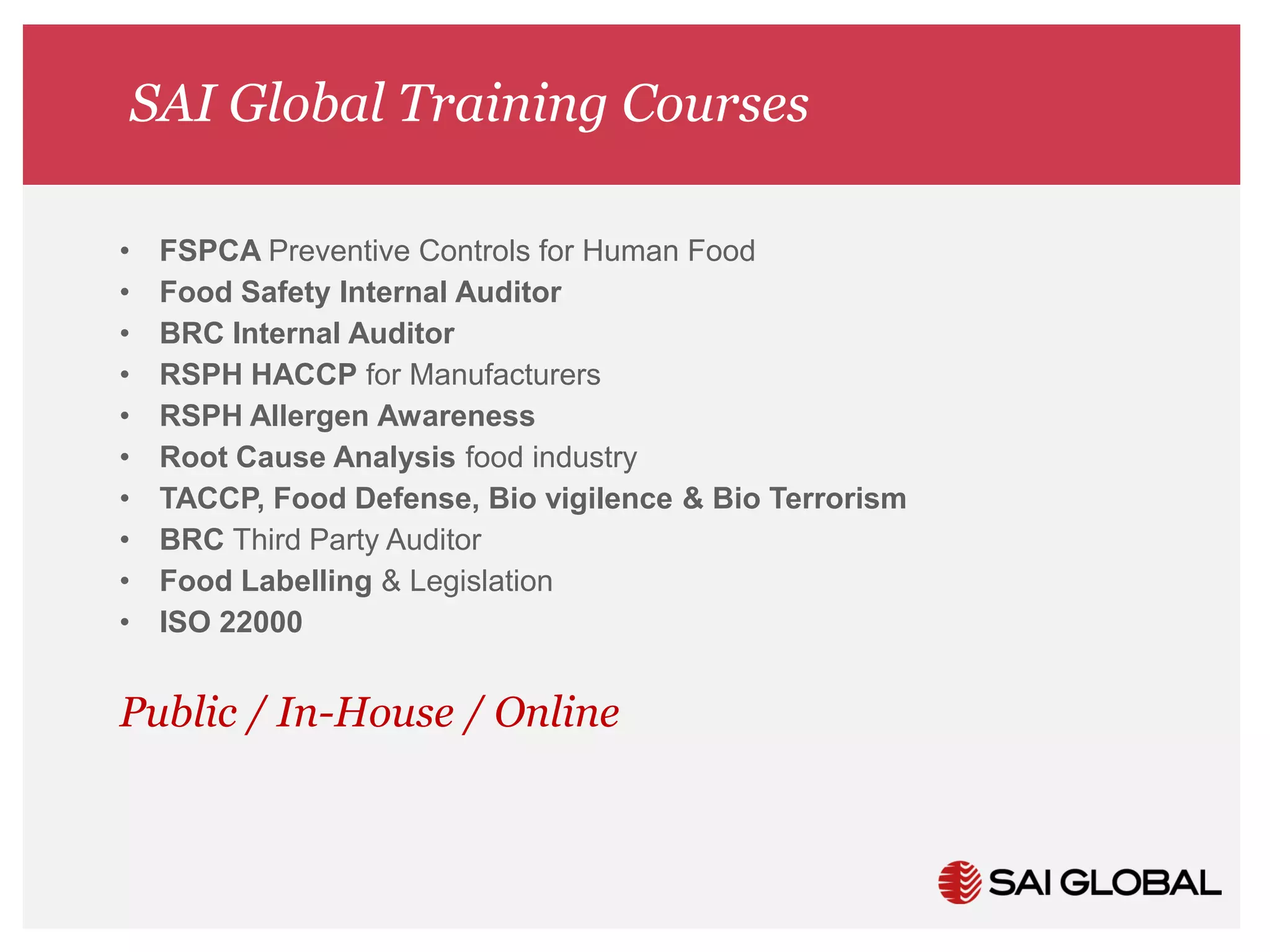 SAI Global Webinar: Tips to conduct an effective food safety risk assessment | PPT