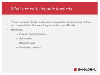 SAI Global Webinar: Tips to conduct an effective food safety risk ...