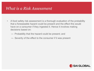SAI Global Webinar: Tips to conduct an effective food safety risk ...