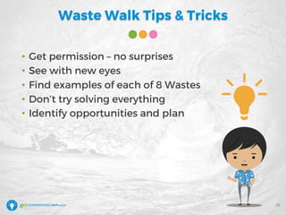 WEBINAR: How to Conduct an 8 Wastes “Waste Walk” | PDF