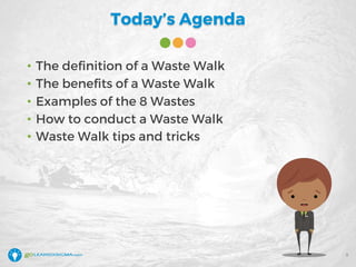 WEBINAR: How to Conduct an 8 Wastes “Waste Walk” | PDF