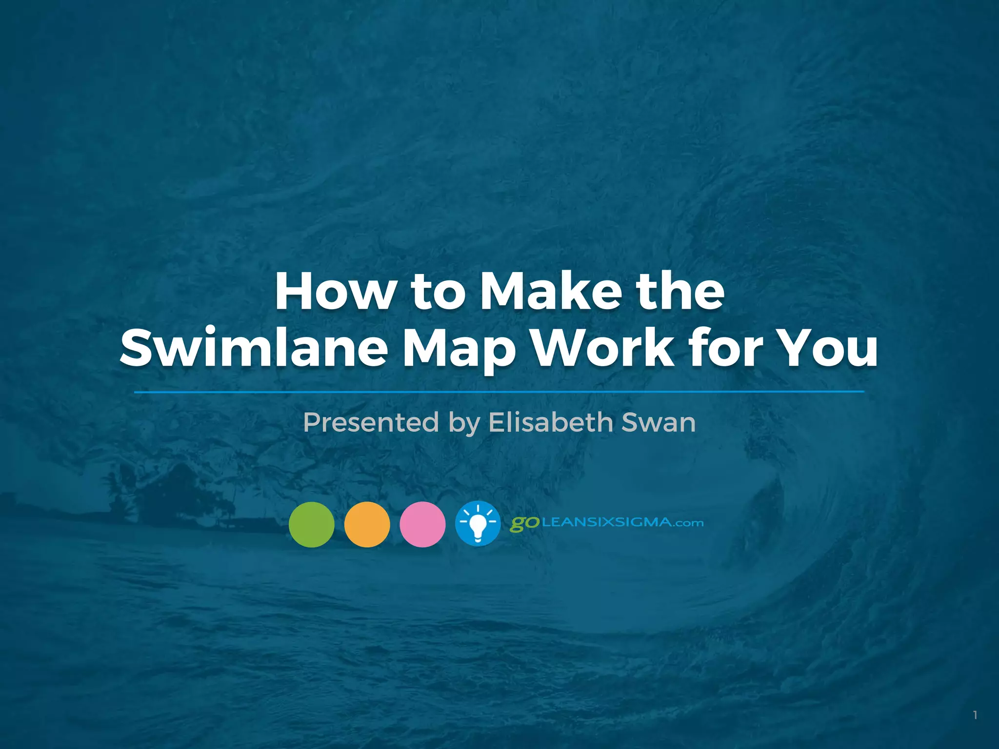 WEBINAR: How to Make the Swimlane Map Work for You | PDF | Technology ...