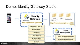 The Future is Now: What’s New in ForgeRock Identity Gateway | PPT