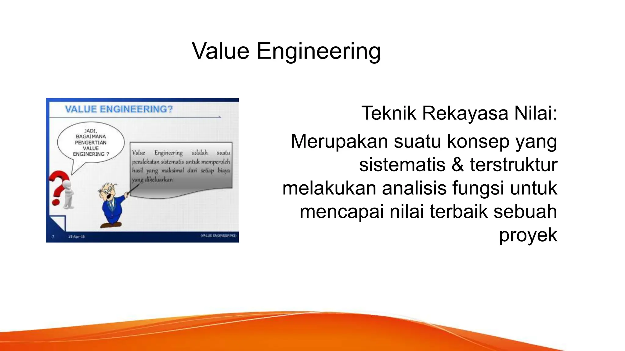 Webinar IKATSI Konsep Value engingeering dalam manajemen proyek .pptx