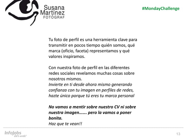 Webinar Cómo lograr que la foto de tu CV triunfe | PPT Webinar Cómo lograr que la foto de tu CV triunfe | PPT