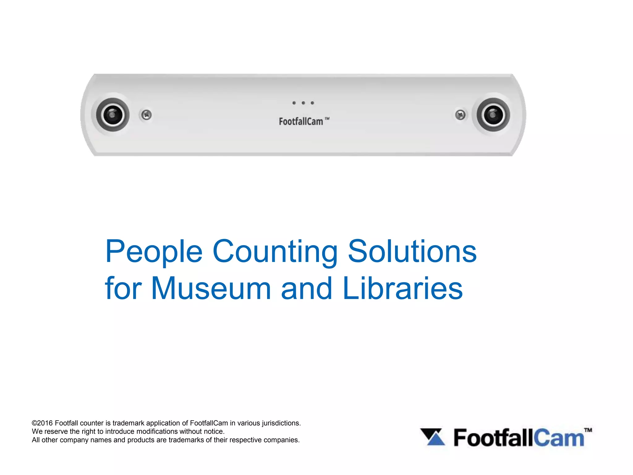 Footfallcam for Museum and Libraries | PPTX