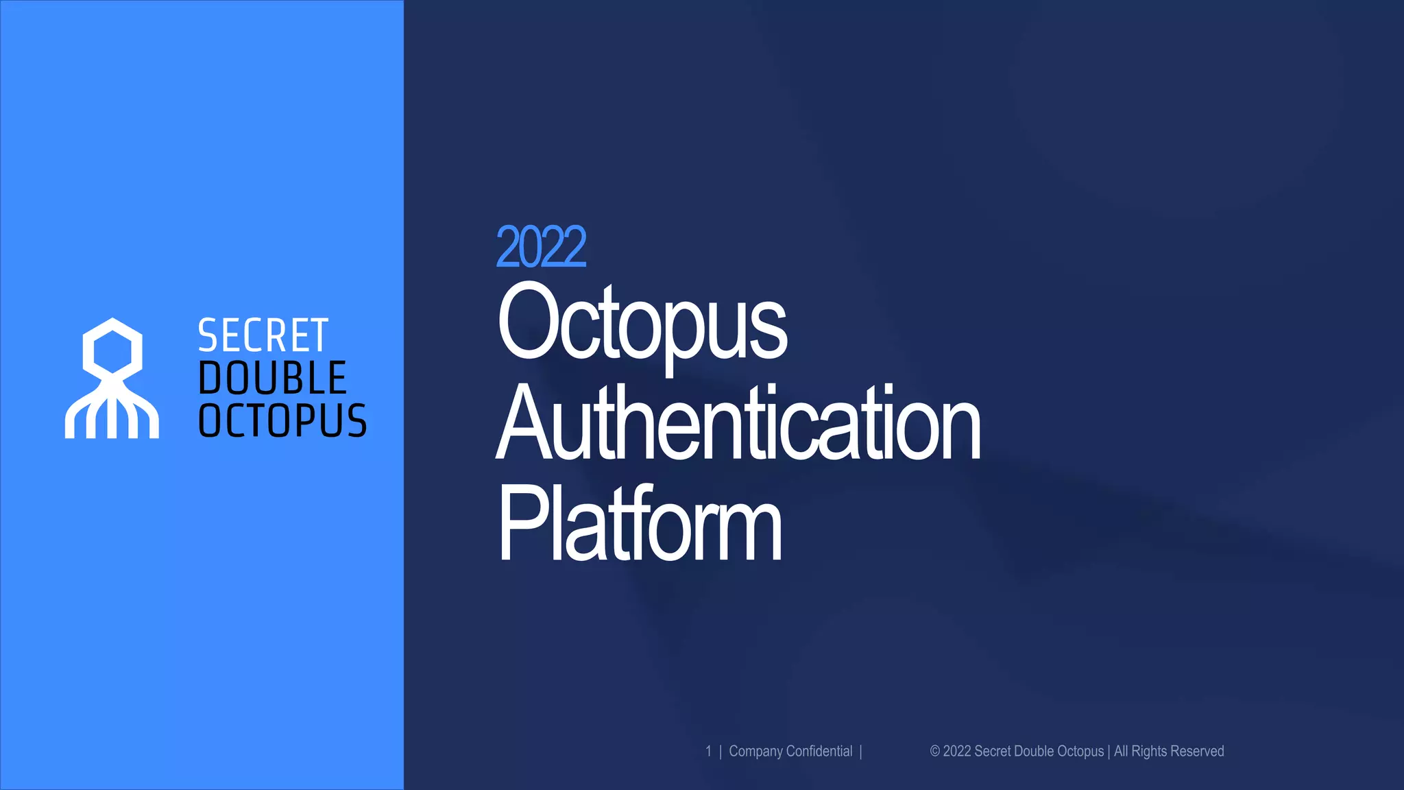 Octopus Authentication Platform | PPTX