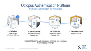 Octopus Authentication Platform | PPTX