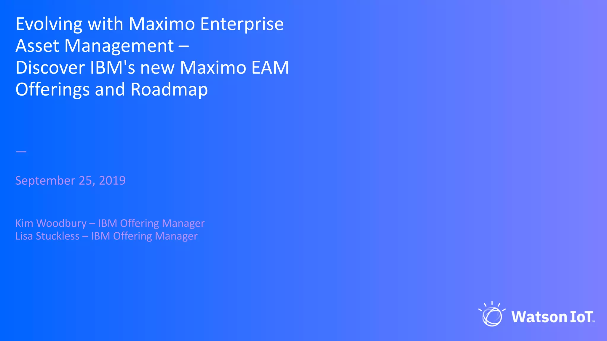 Maximo Roadmap - September 2019 | PPT