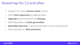 Webinar MayaData OpenEBS 1.1 release | PPT