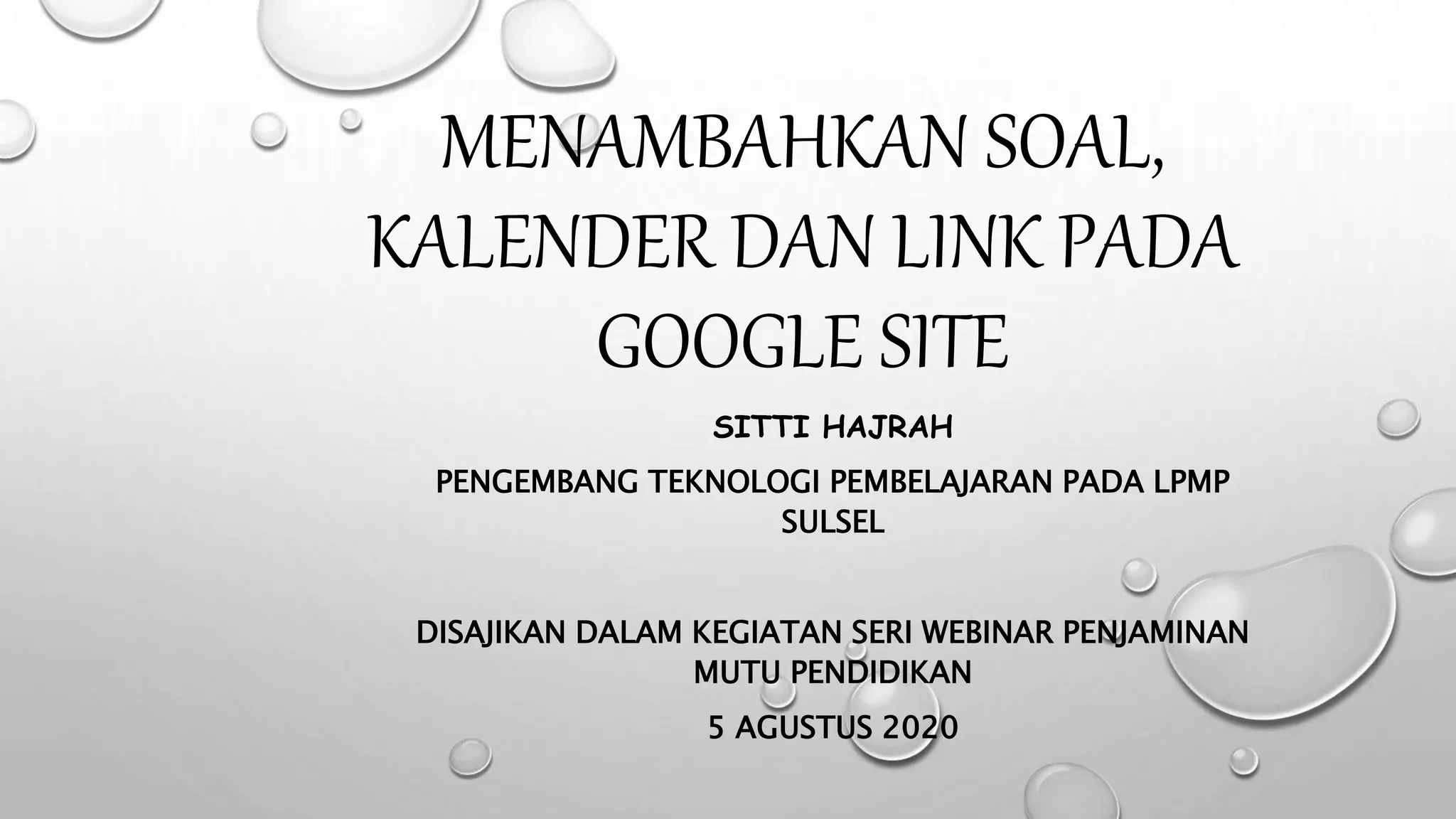 Optimalkan Situs Google dengan Menambahkan Soal, Kalender dan Link | PPT