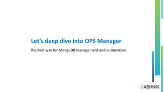 Automate, monitor and manage MongoDB cluster deployment | PPT