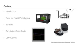 Rapid Prototyping of Dynamic Robots | PPT