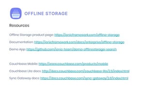 Offline Storage: Build secure, offline-first apps | PPT