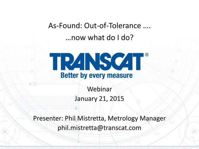 Evaluating Out Of Tolerance Instruments Webinar | PPTX | Science