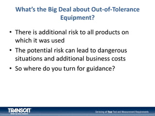 Evaluating Out Of Tolerance Instruments Webinar | PPTX