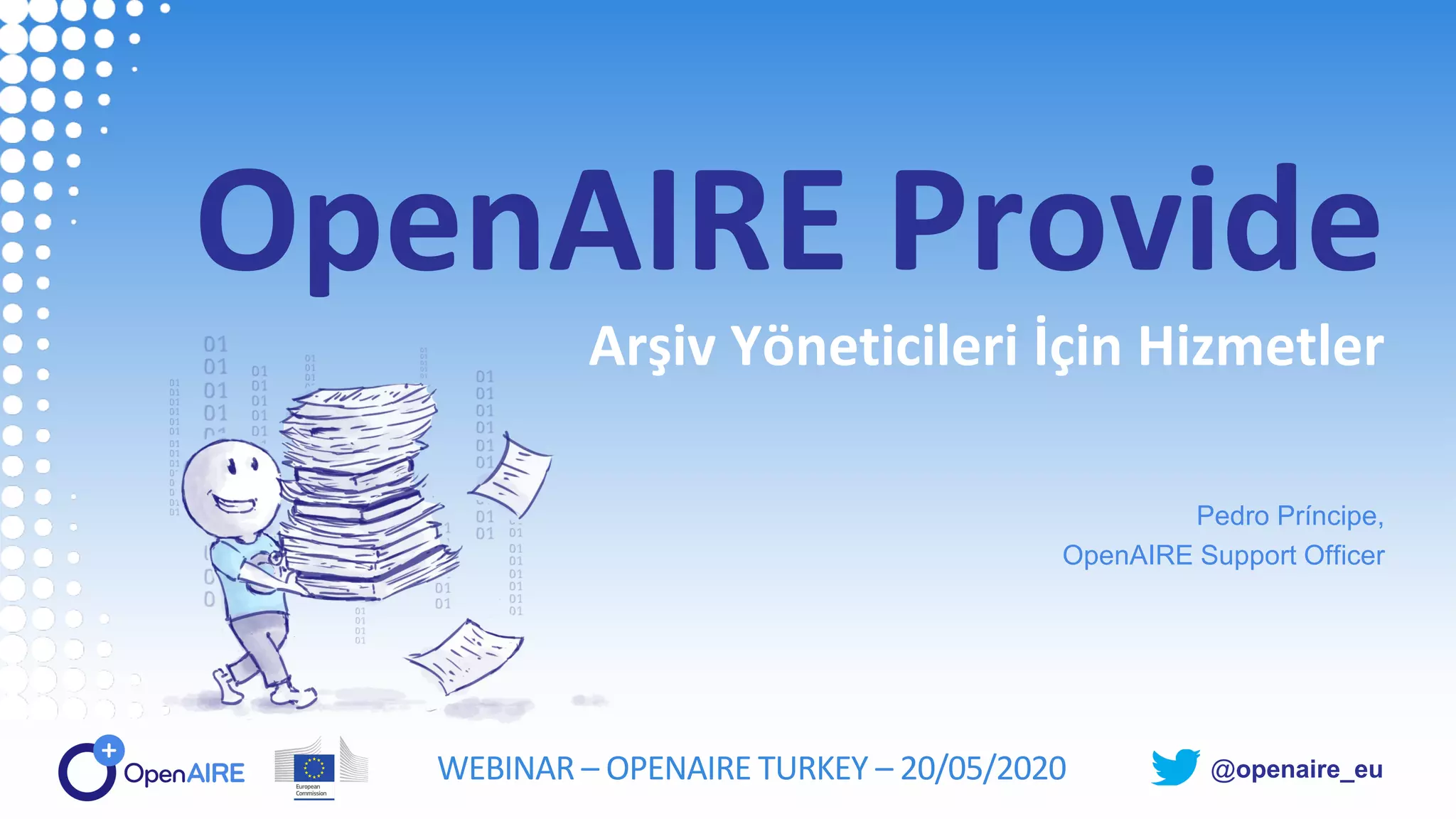 OpenAIRE PROVIDE Dashboard for Turkish repository managers | PPT
