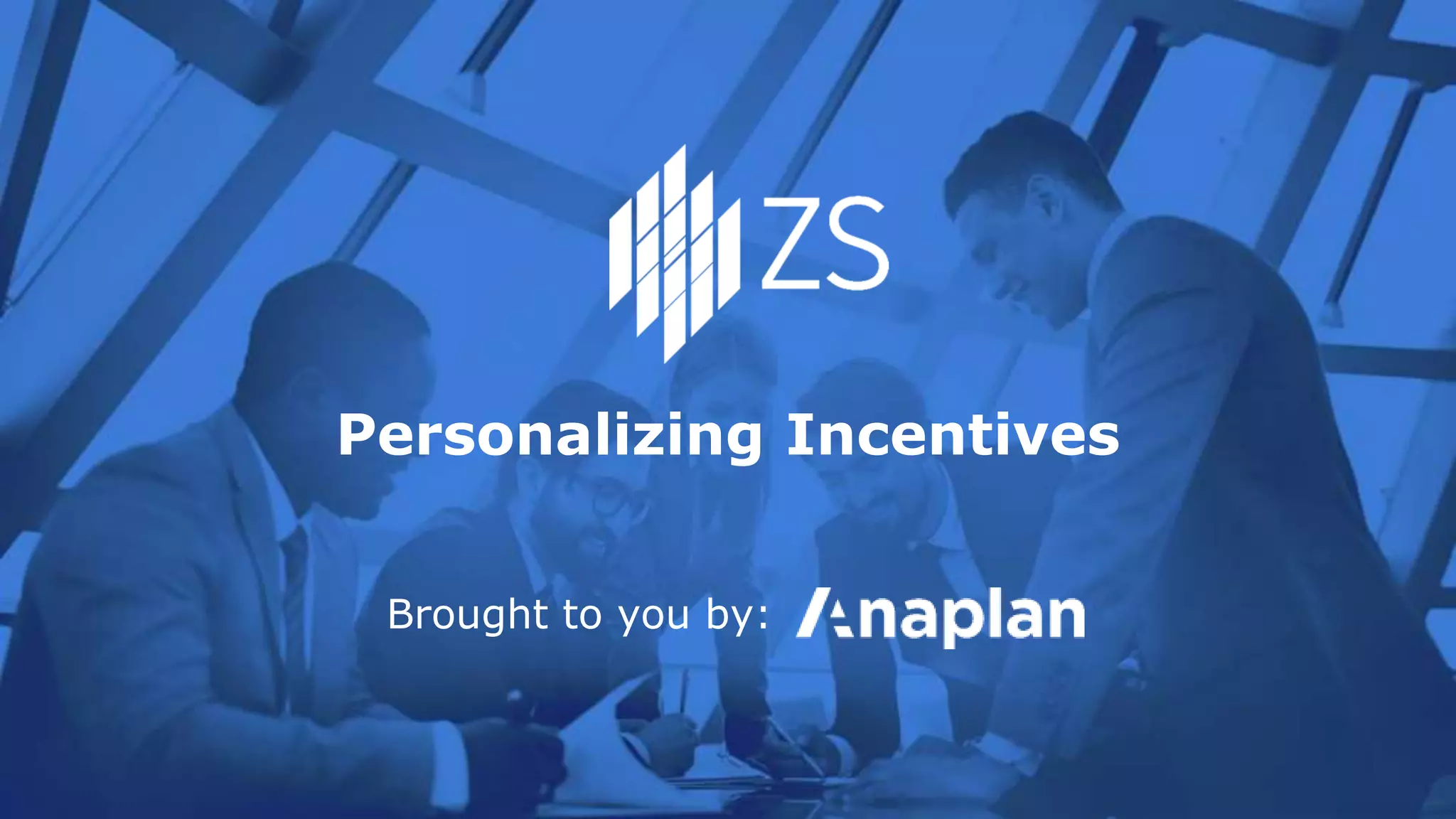 Creating motivating and personalized incentive plans | webinar | PPTX