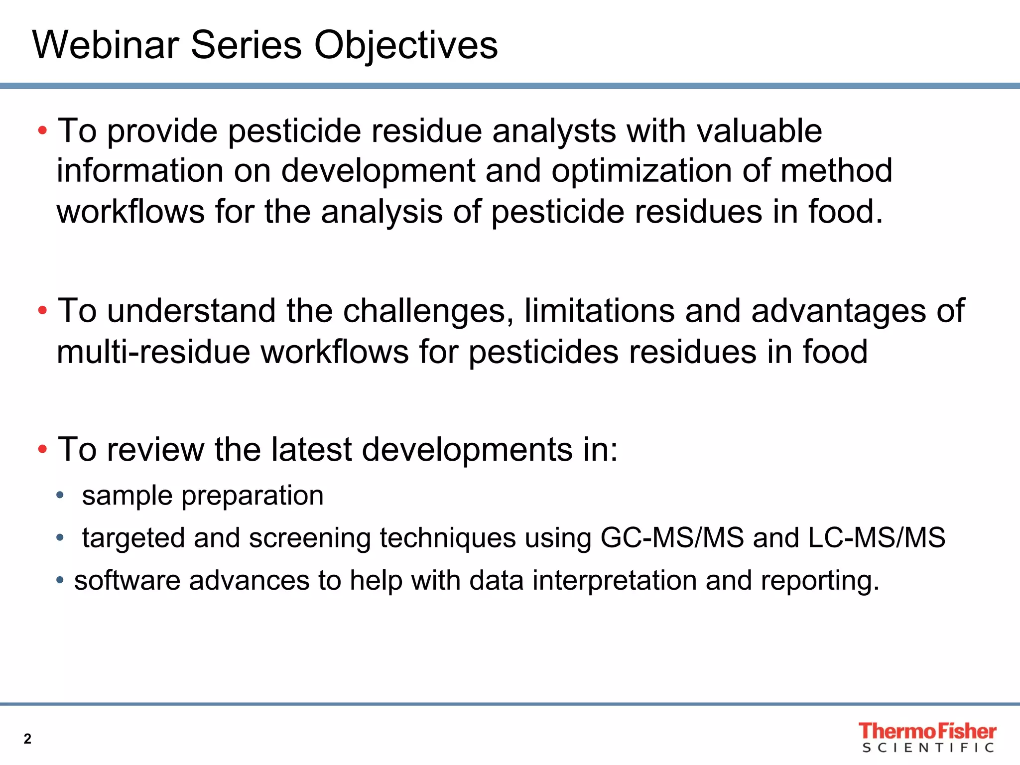 Pesticide Residue Analysis Webinar Series: Tips and Tricks for the ...