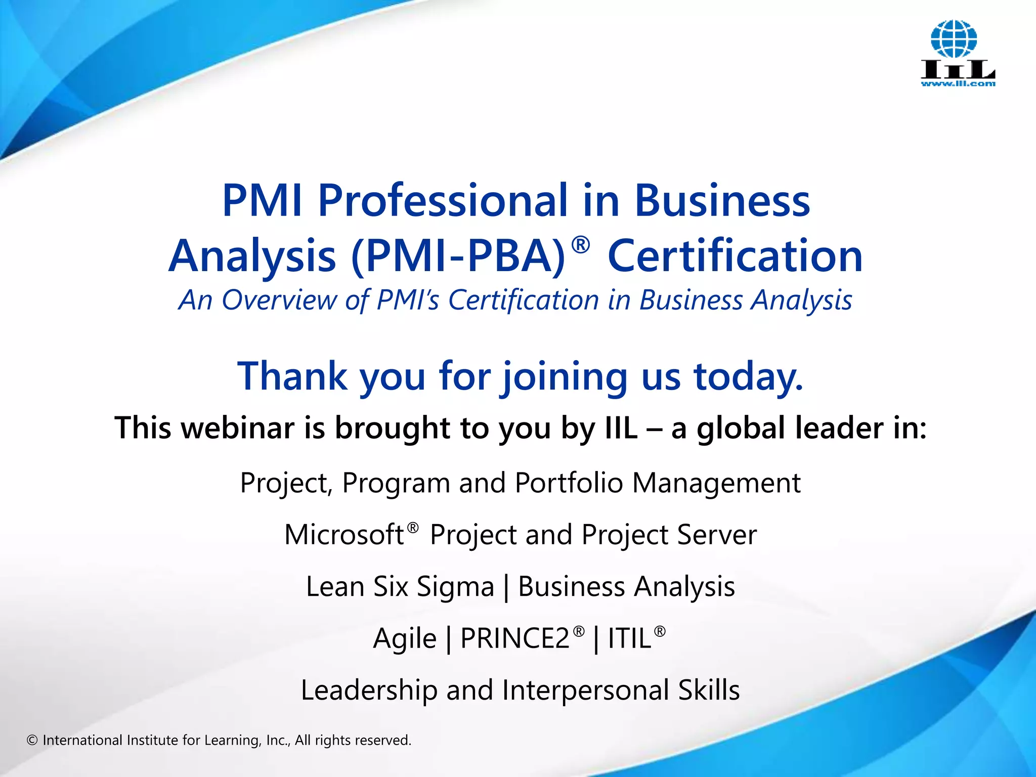 PMI Professional in Business Analyisis (PMI-PBA) Certification | PPTX