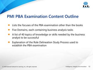 PMI Professional in Business Analyisis (PMI-PBA) Certification | PPTX