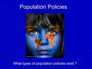 Population Policies | PPT