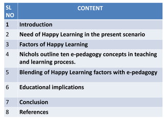 HAPPY LEARNING FACTORS OF E-PEDAGOGY | PPT | Free Download