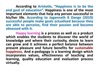 HAPPY LEARNING FACTORS OF E-PEDAGOGY | PPTX