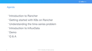 Monitor Kubernetes in Rancher using InfluxData | PPT
