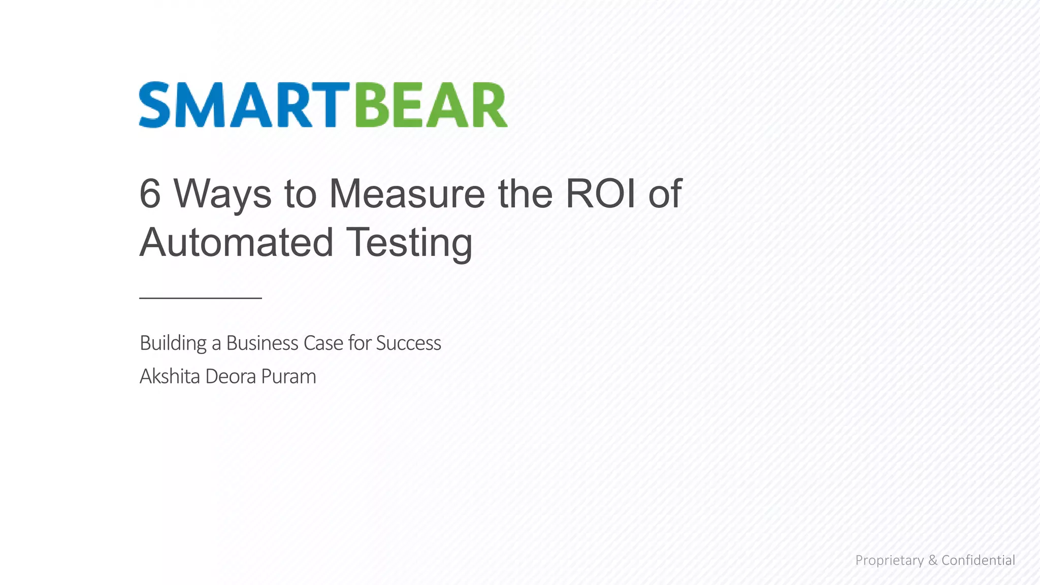 6 Ways to Measure the ROI of Automated Testing | PPTX