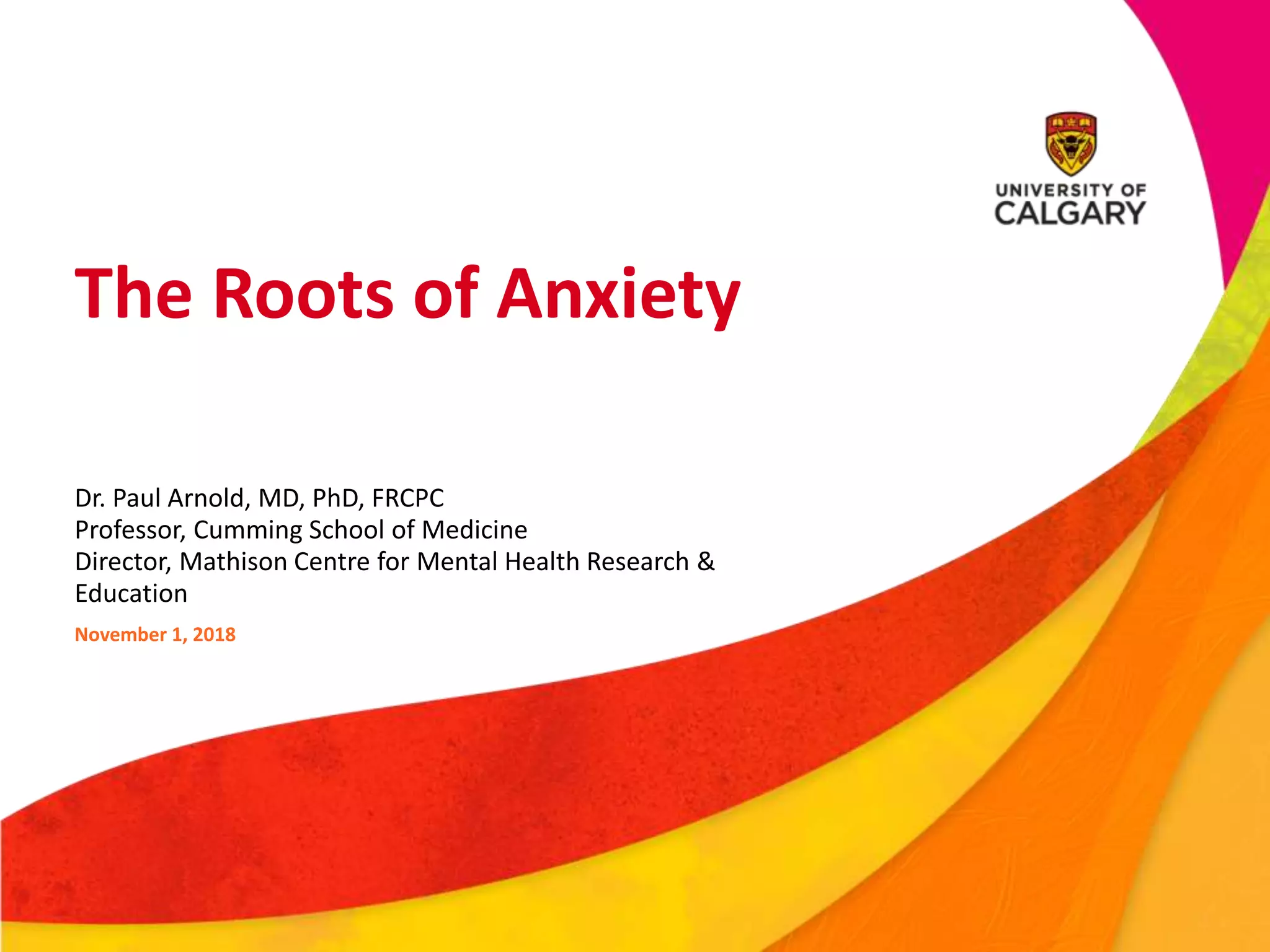 The roots of anxiety | PPTX