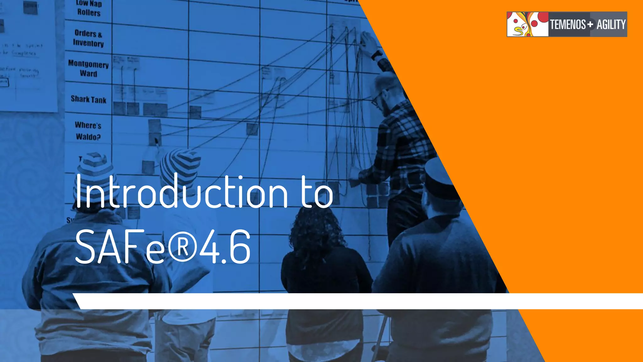 Introduction to safe 4.6 (Webinar slide deck) | PPT