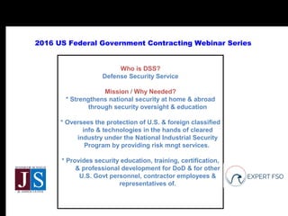 FED GOV CON - Preparing The FSO For A DSS Audit | PPT