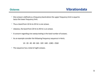 Sine sweep vibration testing details explained | PPTX