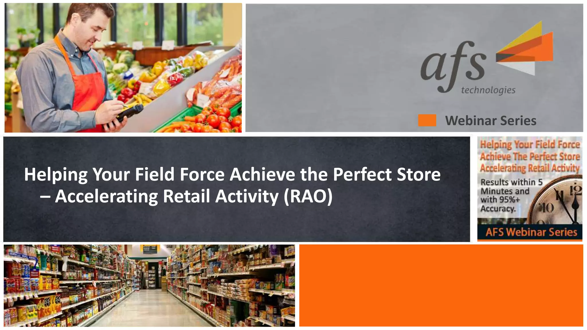 Helping Your Field Force Achieve the Perfect Store (RAO) Accelerating Retail Activity. | PPTX ...