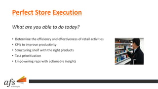 Helping Your Field Force Achieve the Perfect Store (RAO) Accelerating ...