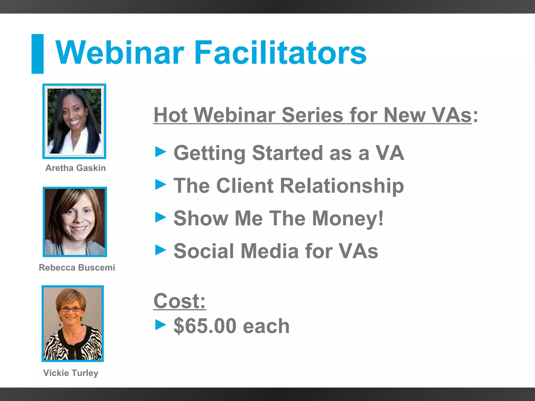 Webinars Series For New Virtual Assistants! | PPT