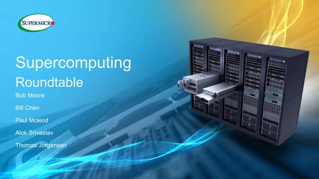 The Power of HPC with Next Generation Supermicro Systems | PPTX | Computer Peripherals | Computing