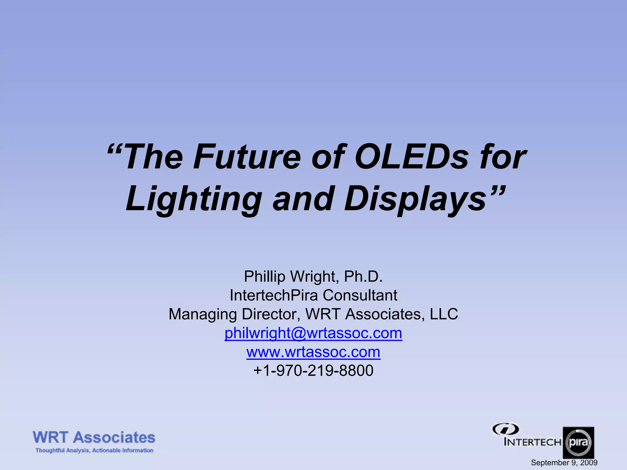 Webinar The Future Of OLEDs For Lighting And Displays