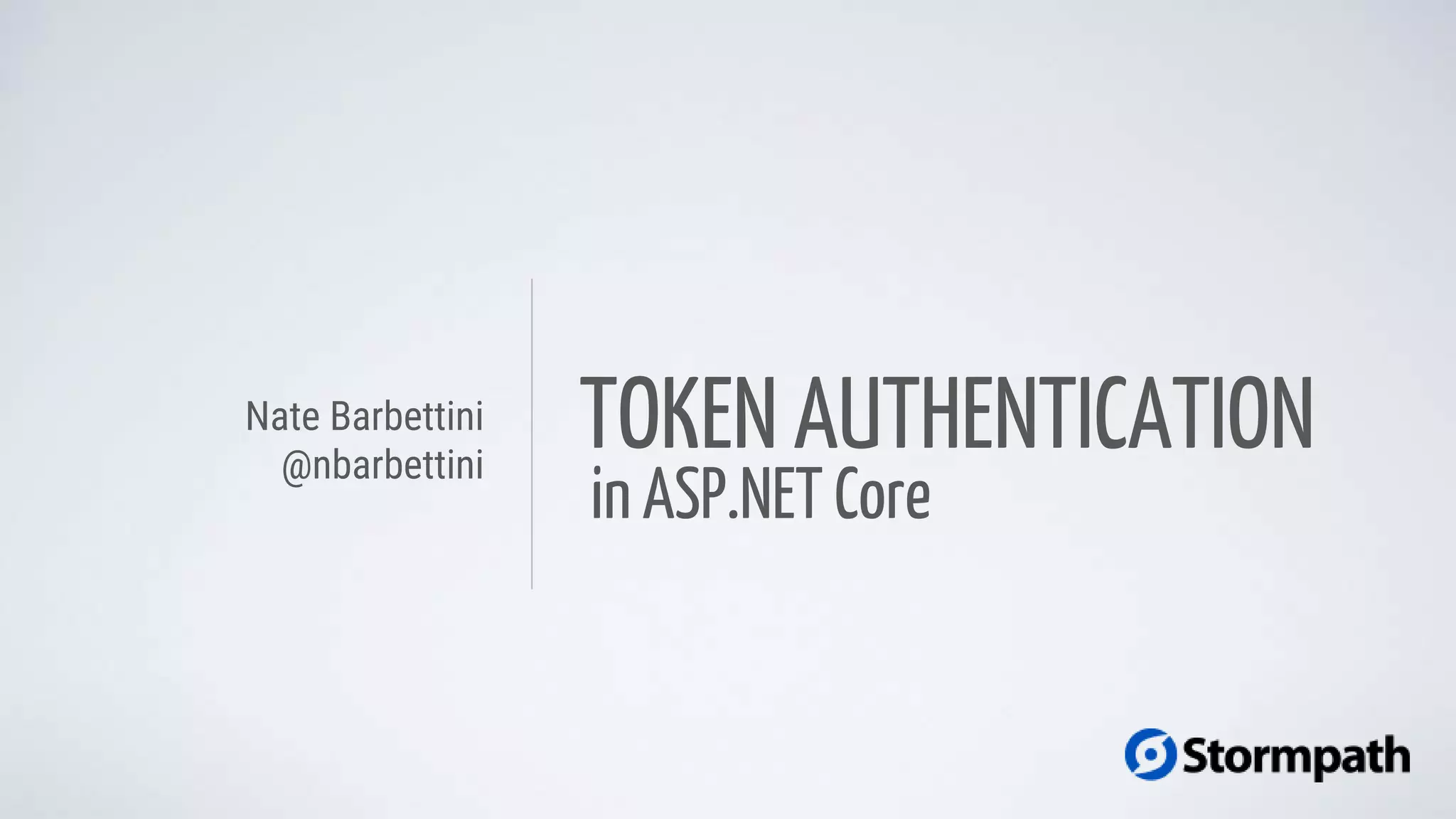 Token Authentication in ASP.NET Core | PPT