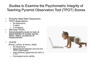Using the Teaching Pyramid Observation Tool (TPOT™) for Preschool ...