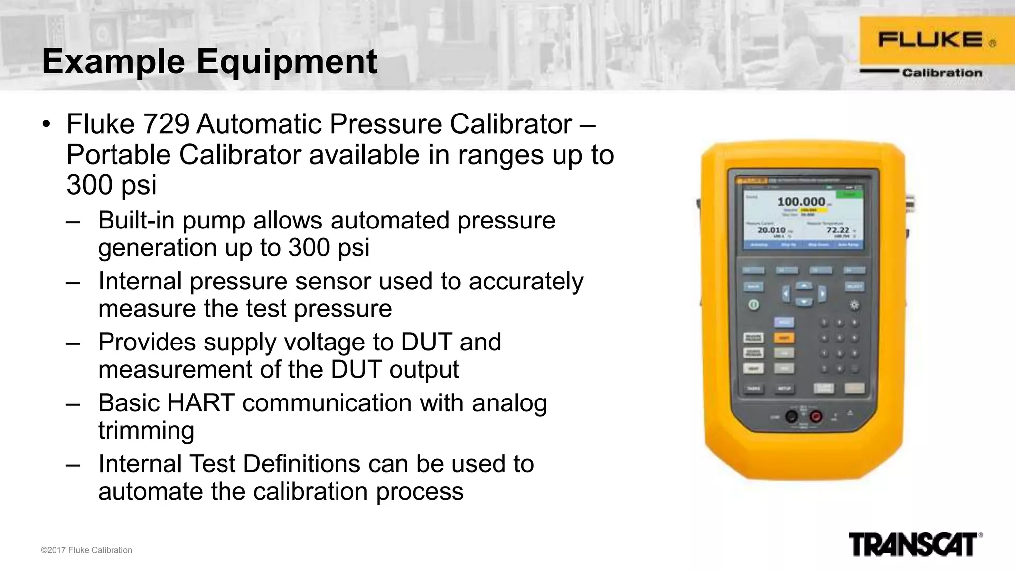 Transcat and Fluke Calibration Webinar: Automating Pressure Calibration ...