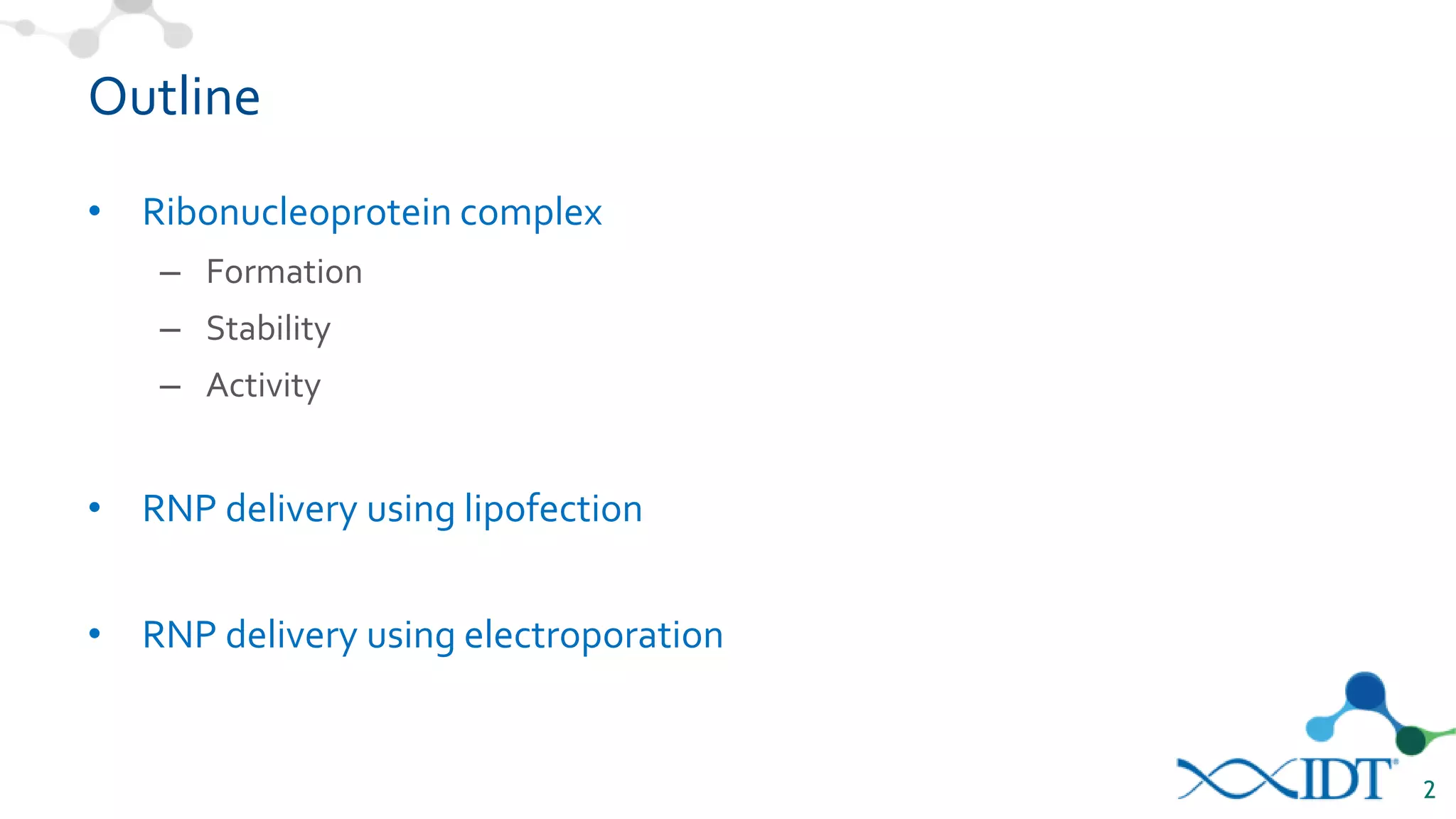 Alt-R™ CRISPR-Cas9 System: Ribonucleoprotein delivery optimization for ...