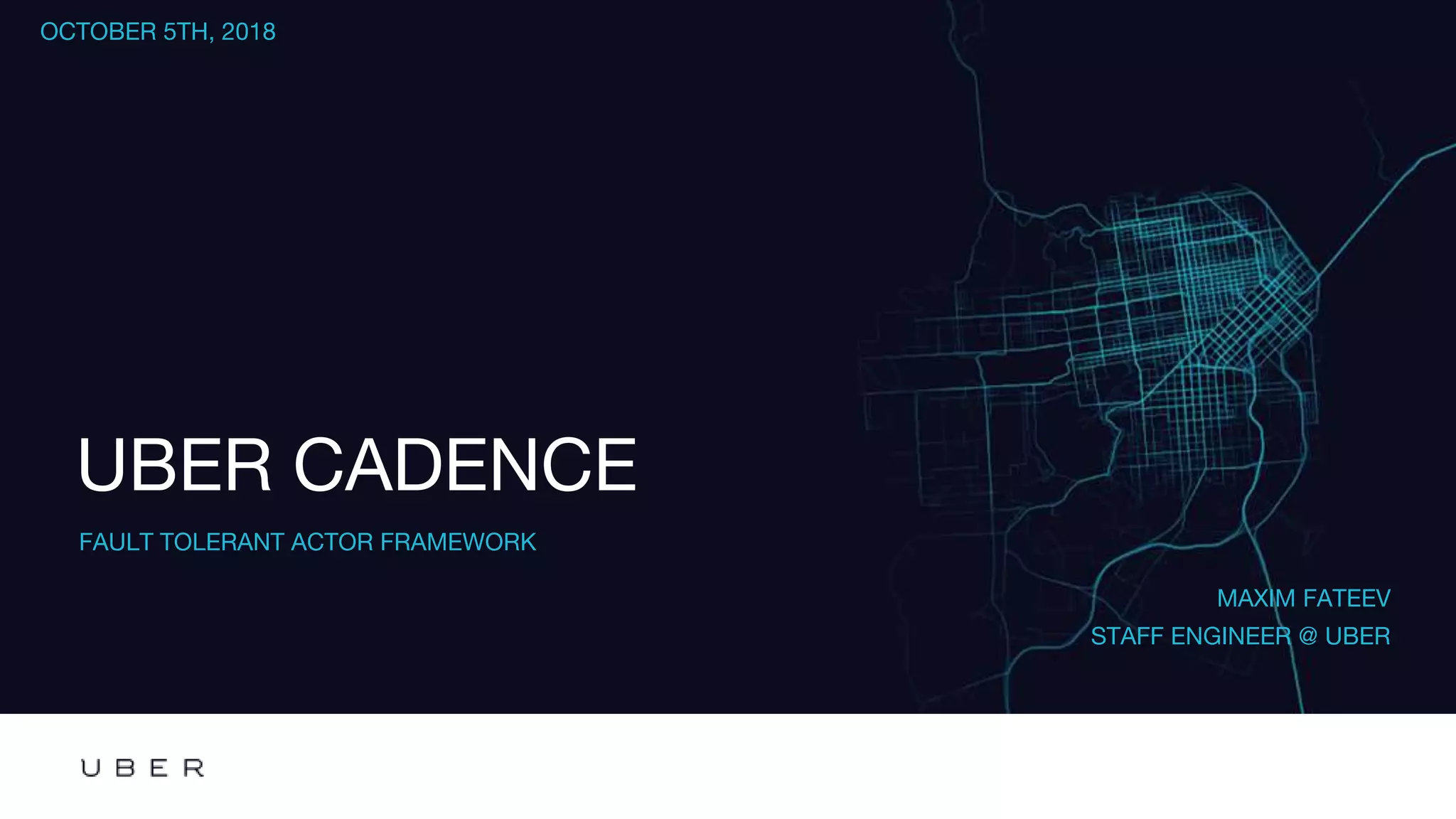 Uber Cadence Fault Tolerant Actor Framework Pptx Programming Languages Computing
