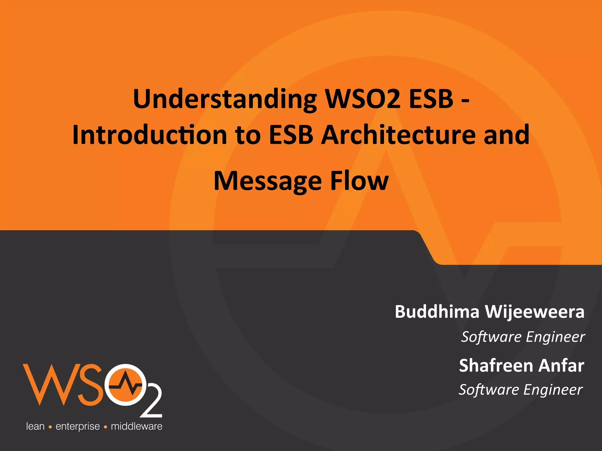 Introduction to ESB Architecture and Message Flow | PPT