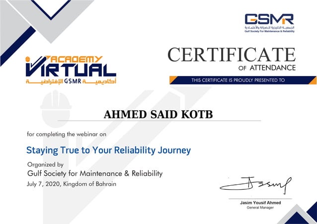 Certificate of Attendance "Staying True to Your Reliability Journey ...
