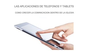IGLESIA APPS CHURCH APPS | PPT
